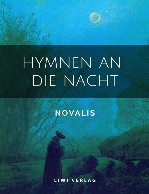 Die besten Bücher von Novalis - Die Blaue Blume und mehr