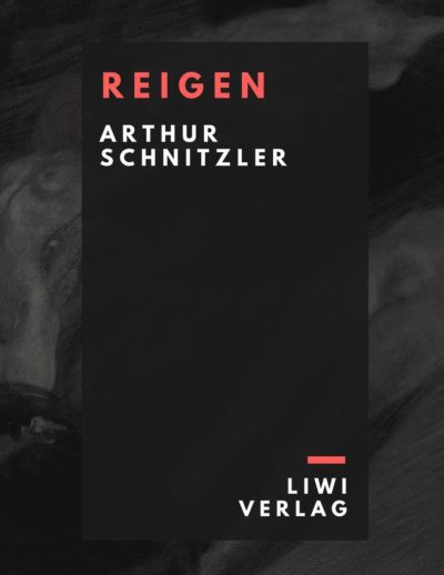 Reigen - Zusammenfassung und Analyse