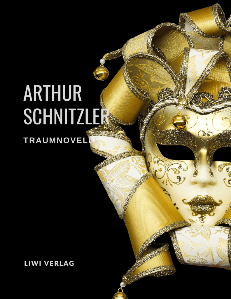 Traumnovelle (Arthur Schnitzler): Zusammenfassung