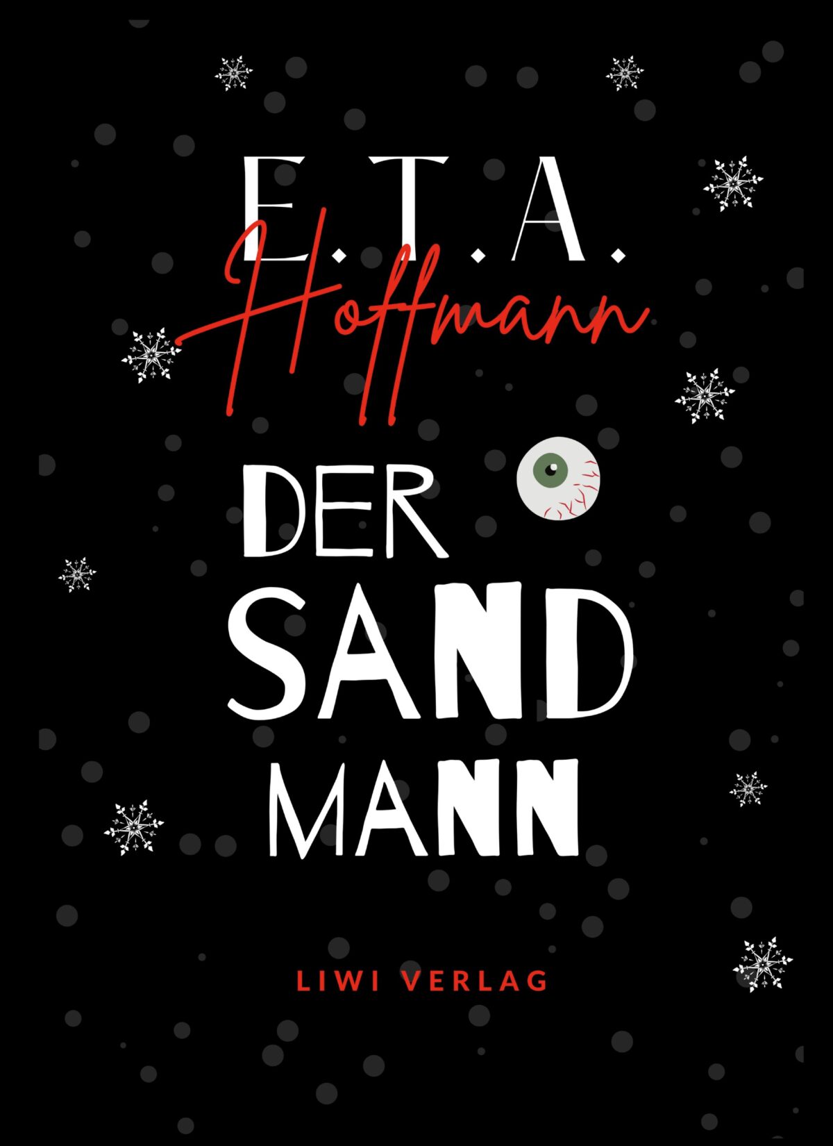 E. T. A. Hoffmann Bücher - Der Sandmann und weitere Werke