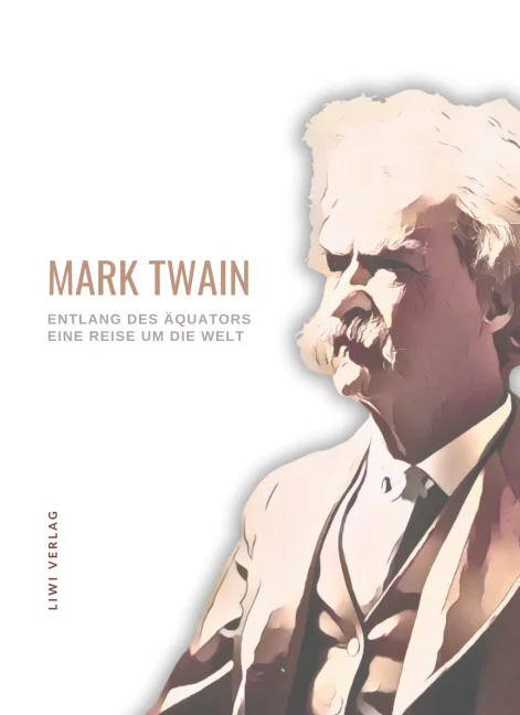 Mark Twain Archive - liwi-verlag.de